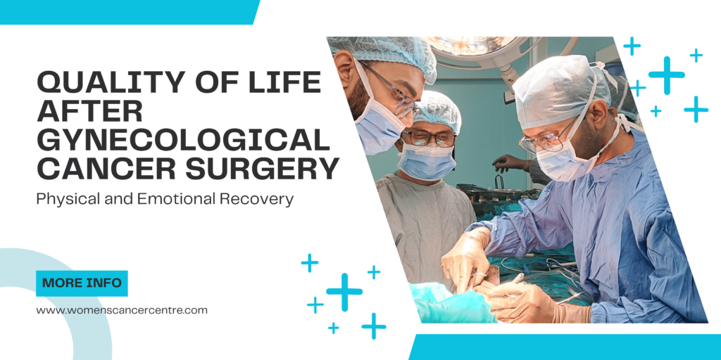 Quality of Life After Gynecological Cancer Surgery - Physical and ...