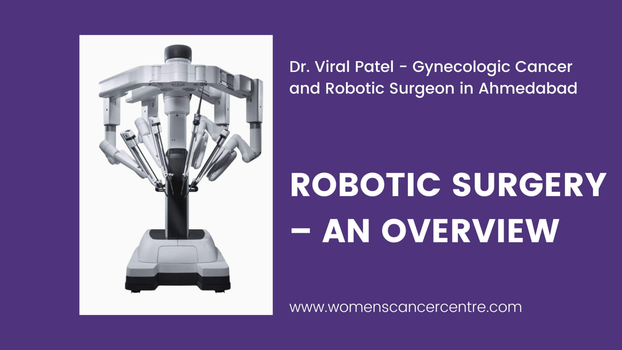 Robotic Surgery – An Overview - Womens Cancer Centre