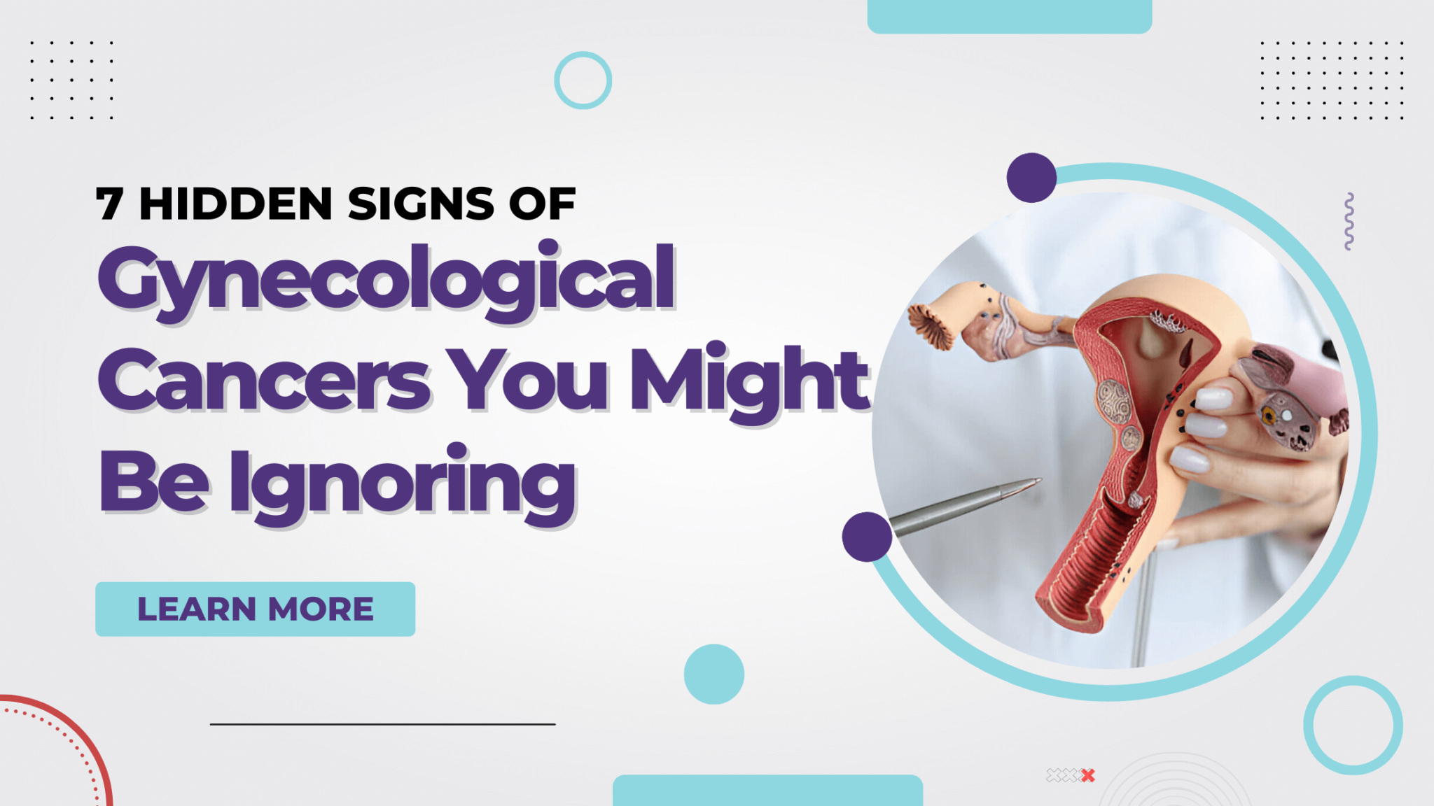 7 Hidden Signs Of Gynecological Cancers You Might Be Ignoring - Womens ...
